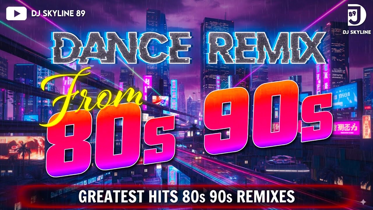 Nonstop Retro Party Energy | Legendary 80s & 90s Pop Dance Remixes | DJ ...
