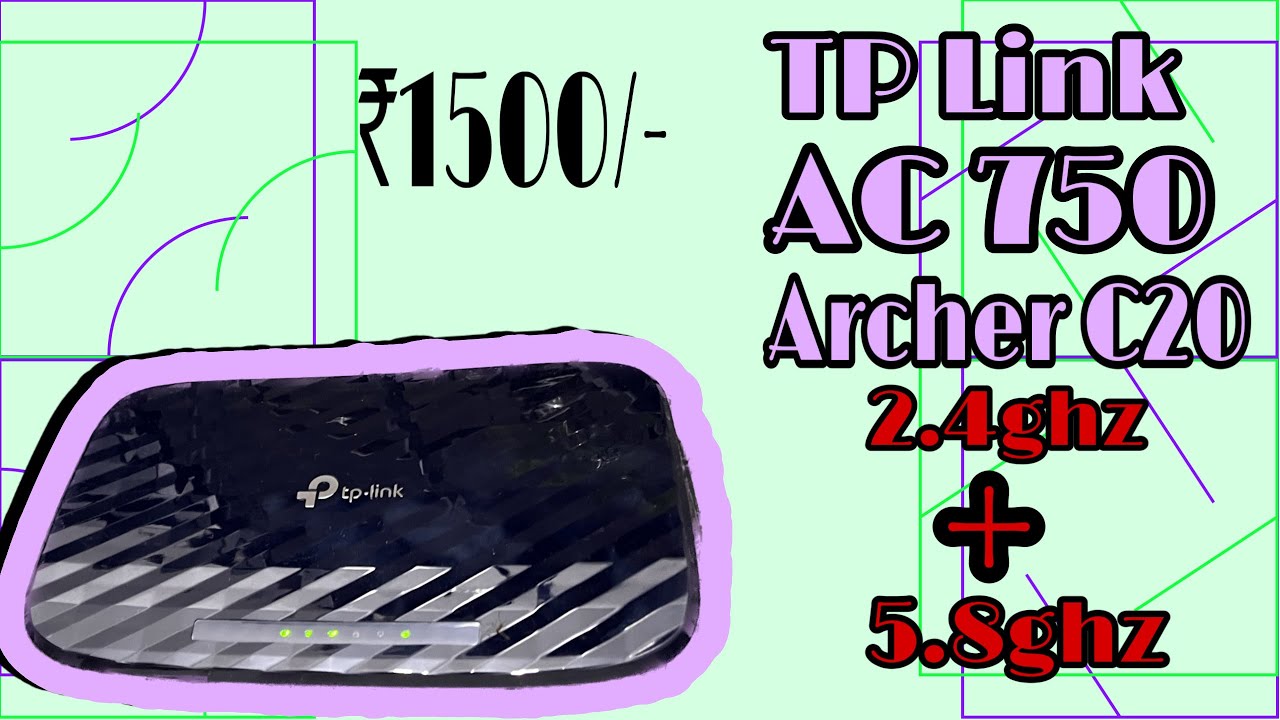 Tp link archer C 20 Ac 750 dual band router | unboxing in 2022 | ₹1500 ...