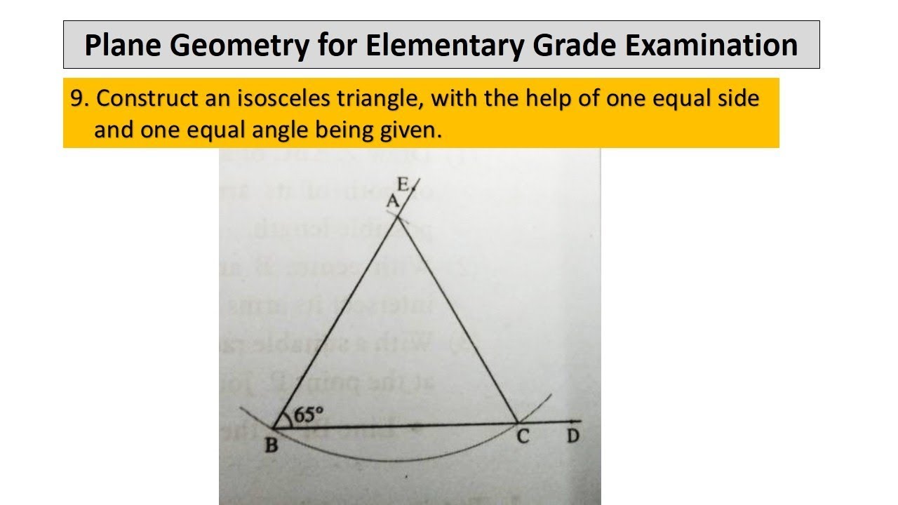 9 Construct an isosceles triangle - Elementary Plane Geometry - YouTube