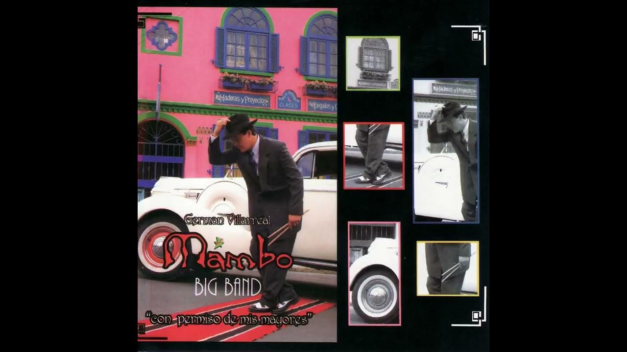 RAN KAN KAN / GERMAN VILLARREAL MAMBO BIG BAND - YouTube