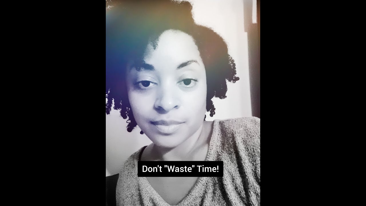 Don t Waste Time YouTube don-t-waste-time-youtube