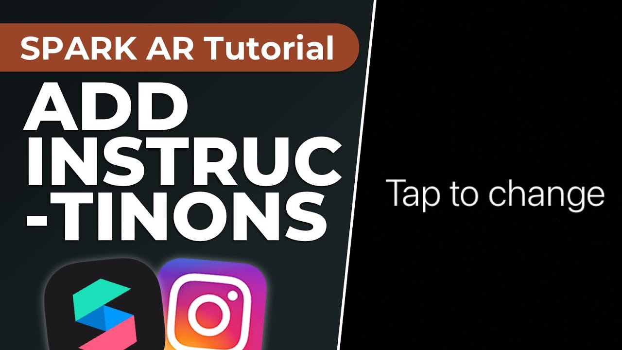 Add Instructions To Instagram Filters Spark AR Studio Tutorial Tap To Change And Many Add Instructions To Instagram Filters Spark AR Studio Tutorial Tap To Change And Many