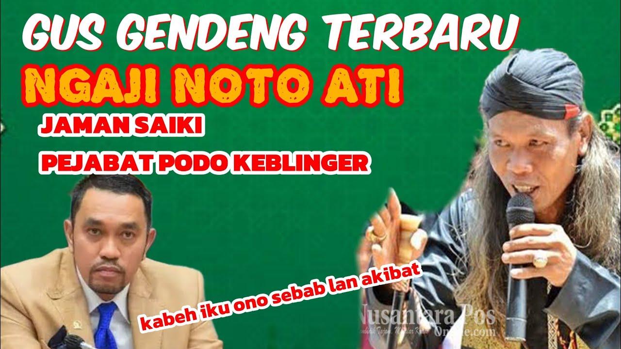 Gus Gendeng Terbaru /jaman saiki pejabat podo Ra dwe ati/ceramah Gus ...
