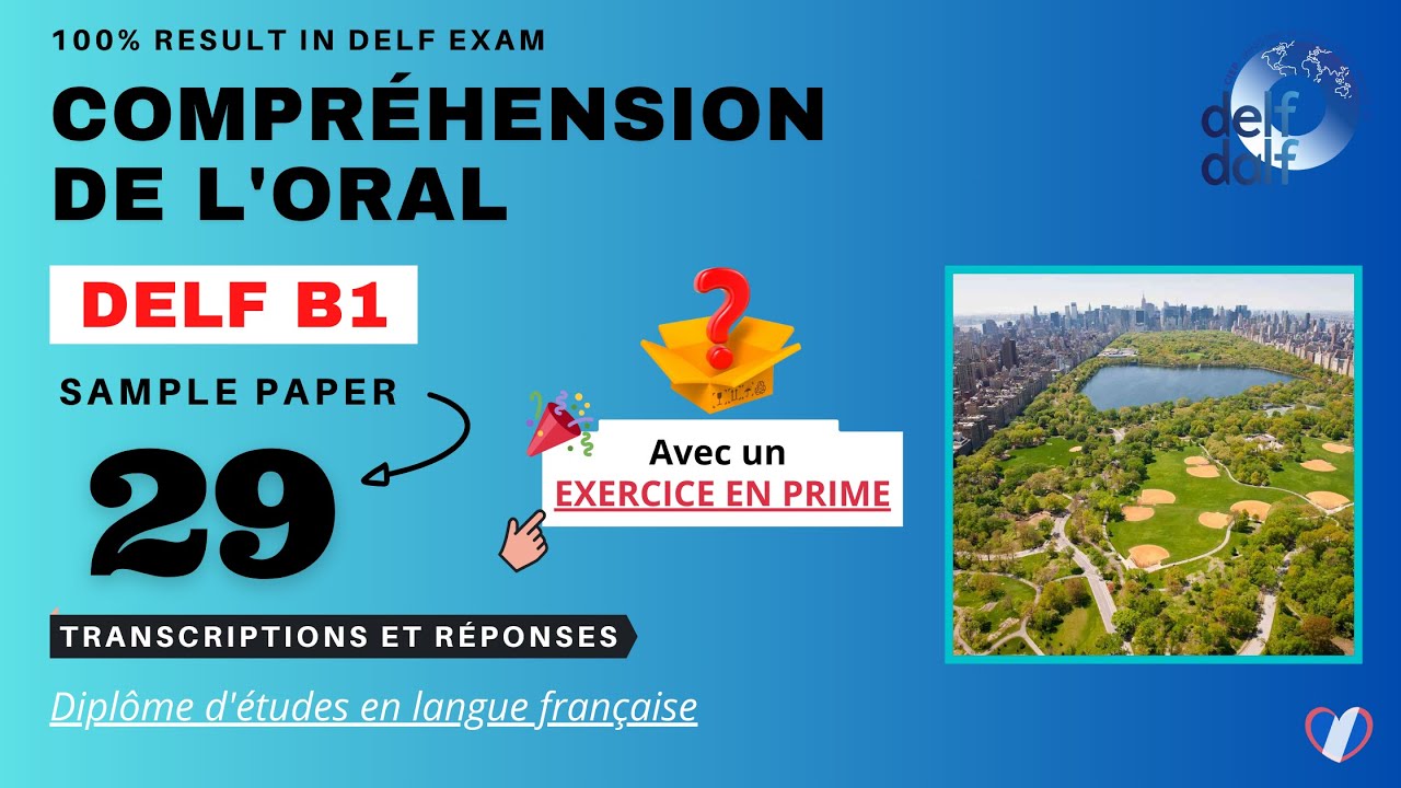 DELF B1 - Compréhension de l'oral [No.29] | DELF B1 Listening Practice ...