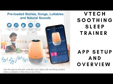 App Setup And Quick Overview // Vtech Soothing Sleep Trainer // Revisit ...