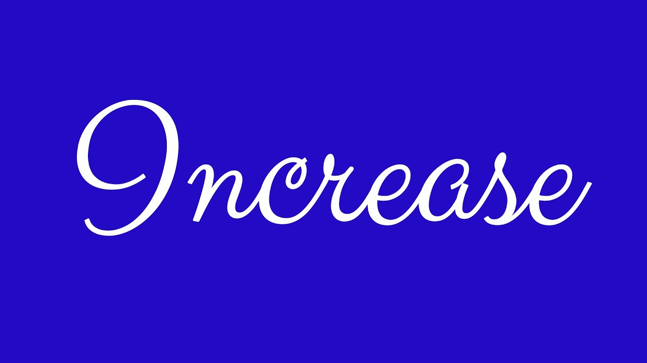 Learn how to Sign the Name Increase Stylishly in Cursive Writing - YouTube