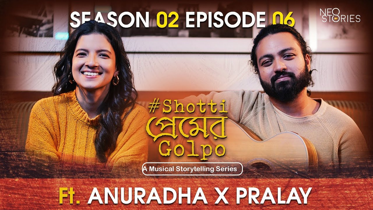 Shotti Premer Golpo Season 2 Ep 06 | ft. Anuradha X Pralay | Paroma ...