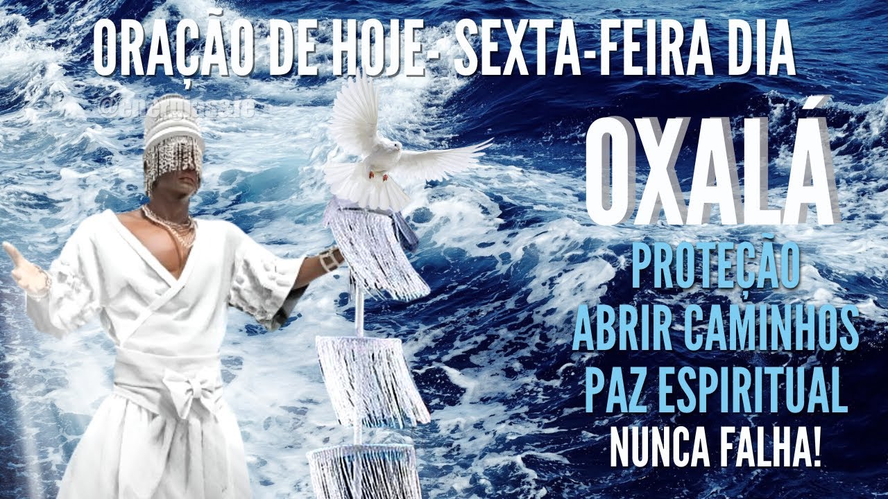 Dia De Oxala Da Semana - RETOEDU