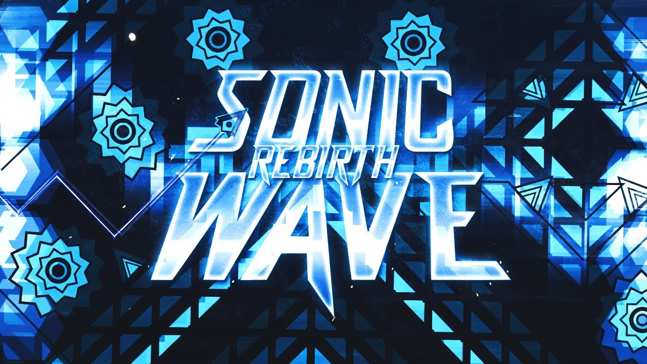 (FLUKE FROM 71) Sonic Wave Rebirth by Serponge 100% (Extreme Demon ...