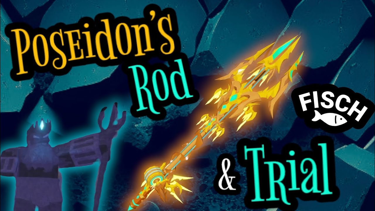 Poseidon Rod Trial in Fisch - YouTube