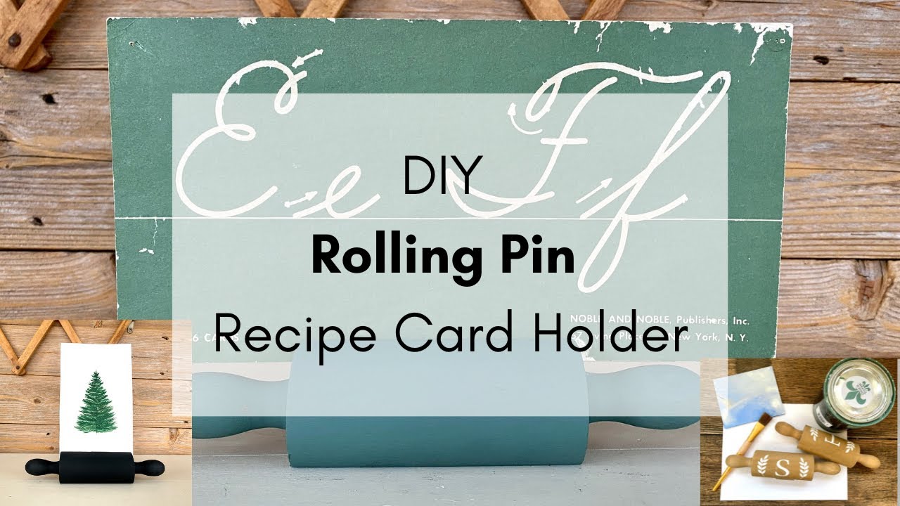 DIY Rolling Pin Recipe Card Holder - YouTube