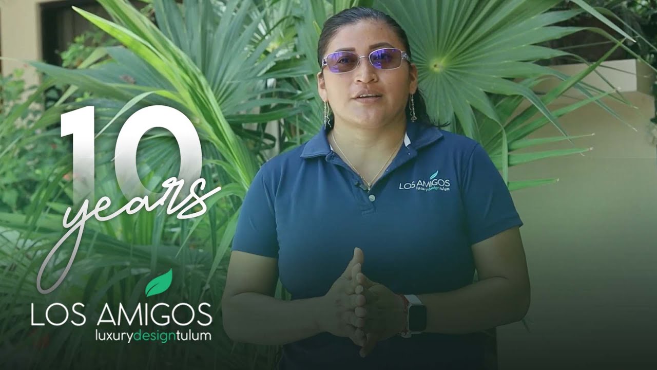 Los Amigos Tulum | Celebramos 10 años - YouTube