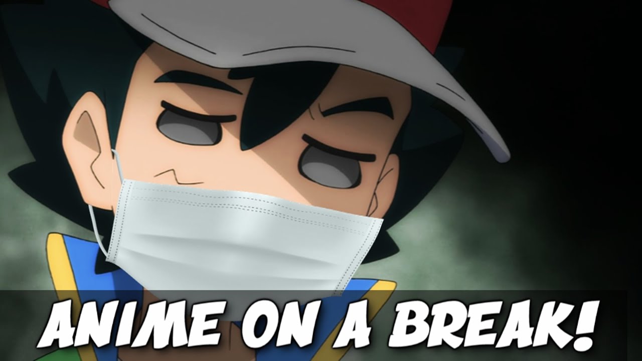 ☆POKEMON ANIME OFFICIALLY GOES ON A BREAK/HIATUS!// Pokemon (2019 ...