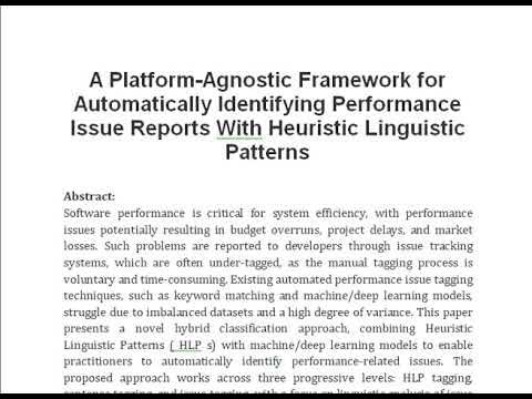 A Platform Agnostic Framework for Automatically Identifying Performance Issue Reports With ...