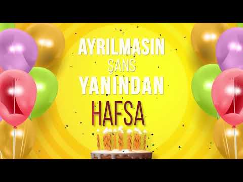 HAFSA - İyi ki Varsın İyi ki Doğdun Hafsa