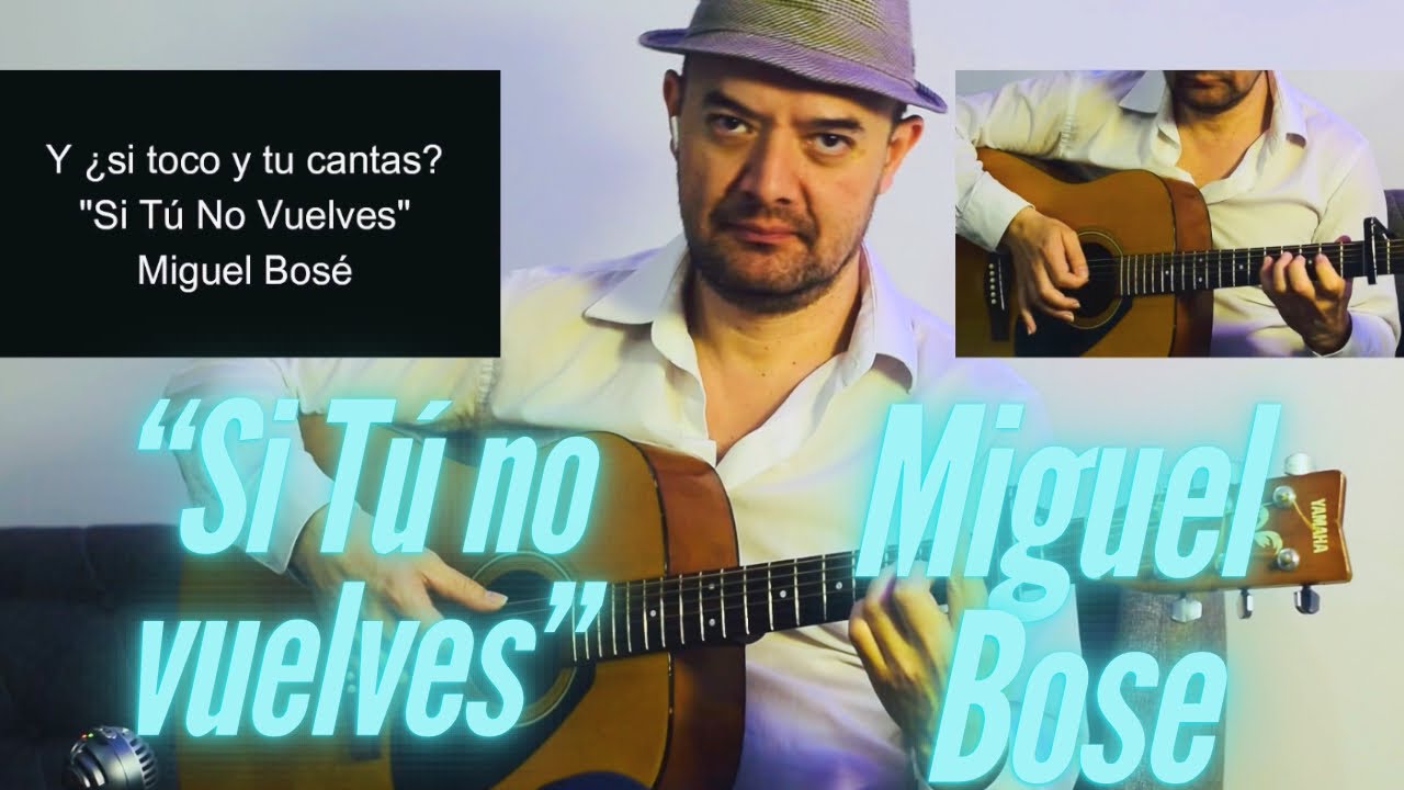 Si tú no vuelves-Miguel Bose #karaoke #acustico #parati #foryou # ...