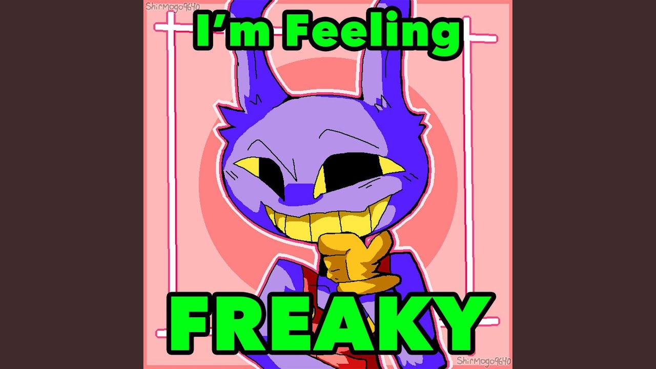 I'm Jax And I'm Feeling Freaky Tonight - YouTube