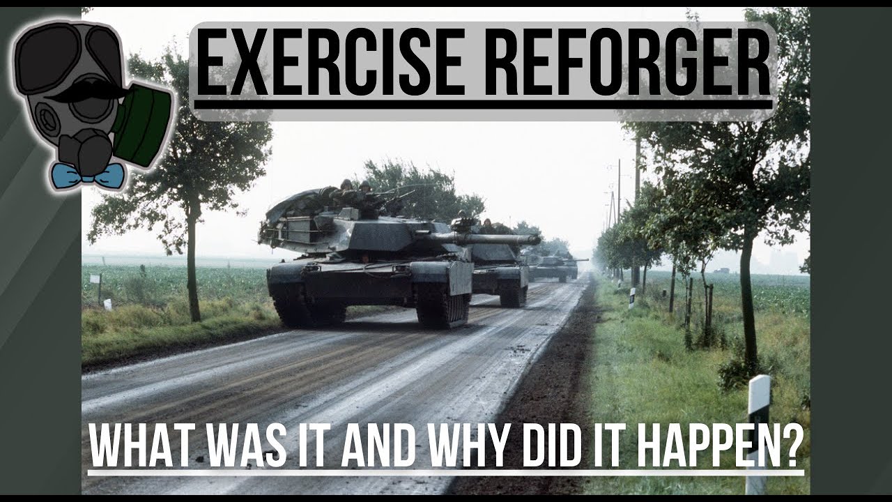 Exercise Reforger: What was it and why did it happen? - YouTube