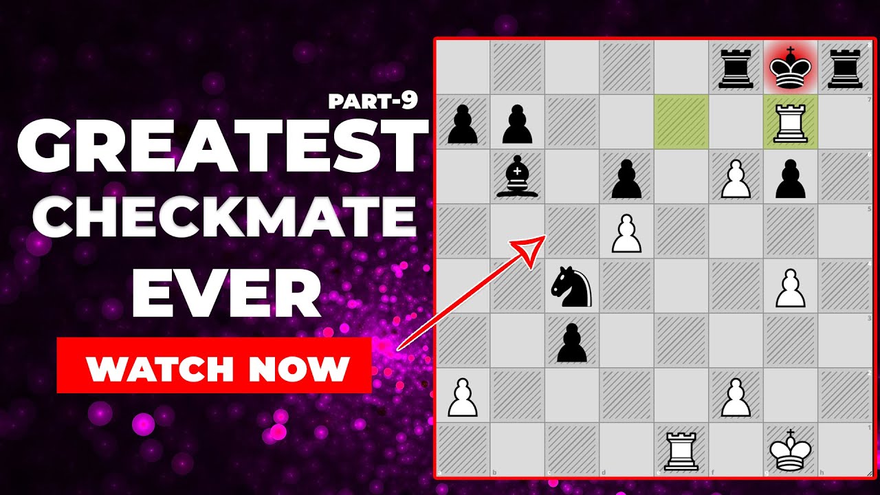 Best Checkmate Ever in chess History, part 9.Chess Opening tips and ...
