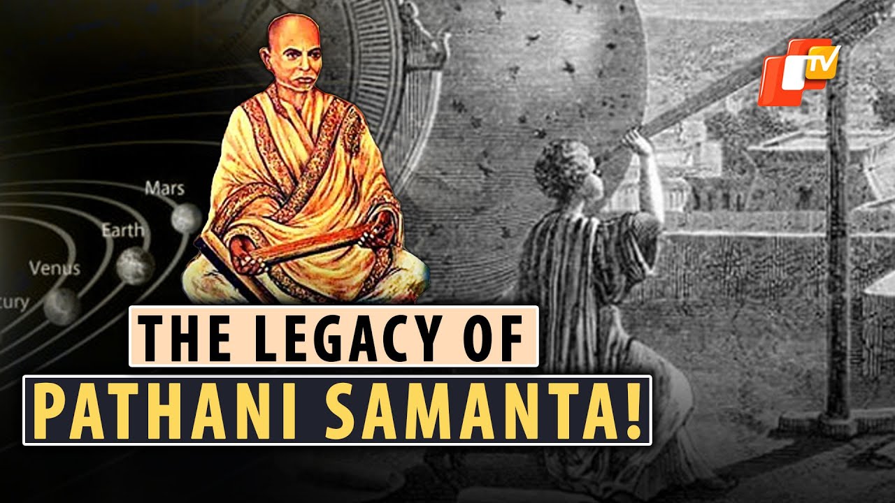 Remembering Odisha’s Great Astronomer Samanta Chandrasekhar | Pathani ...
