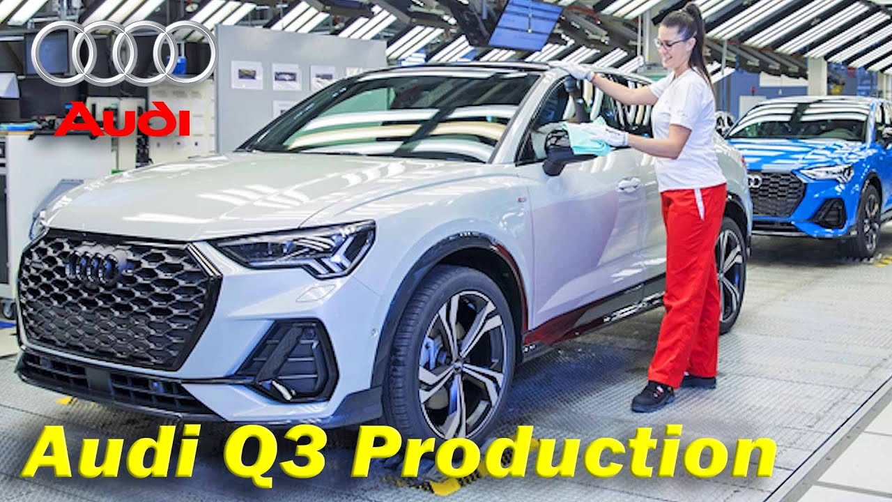 2020 Audi Q3 Production, Audi RSQ3 Assembly Line, Audi Factory - YouTube