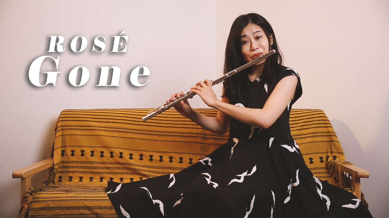 會勾出你內心黑洞的音樂ROSÉ - Gone (Flute version) - YouTube