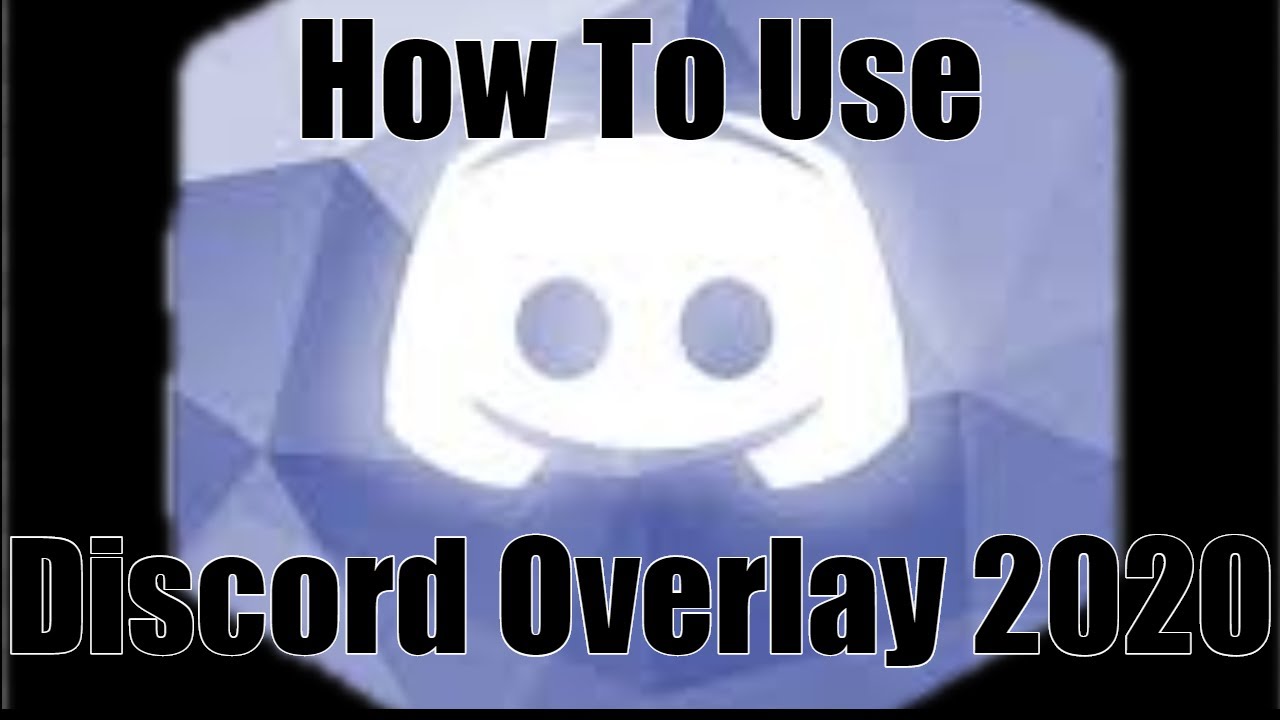 How To ENABLE Discord Overlay UPDATED (2020) - YouTube