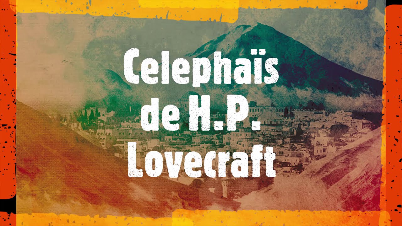 🎧 Celephaïs (de H.P. Lovecraft) - Livre Audio Fr, illustration sonore ...