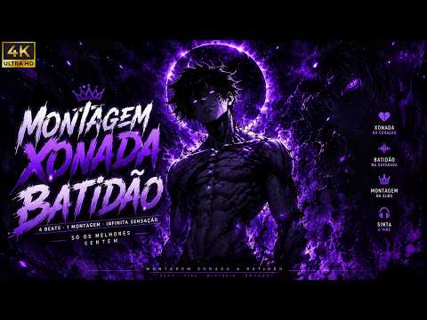 Montagem Xonada x Batidão ♾️ Dark Brazilian Aura Mix (6 Min)