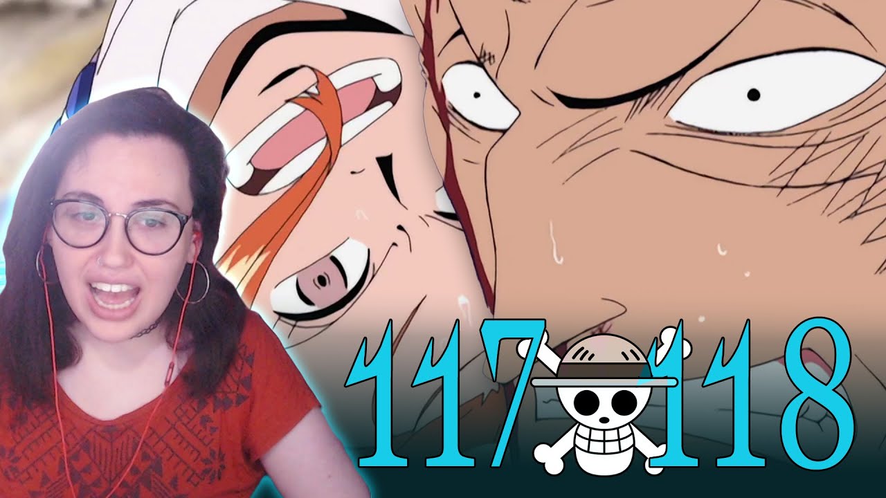 Nami Rules! | One Piece 117-118 Reaction & Thoughts - YouTube