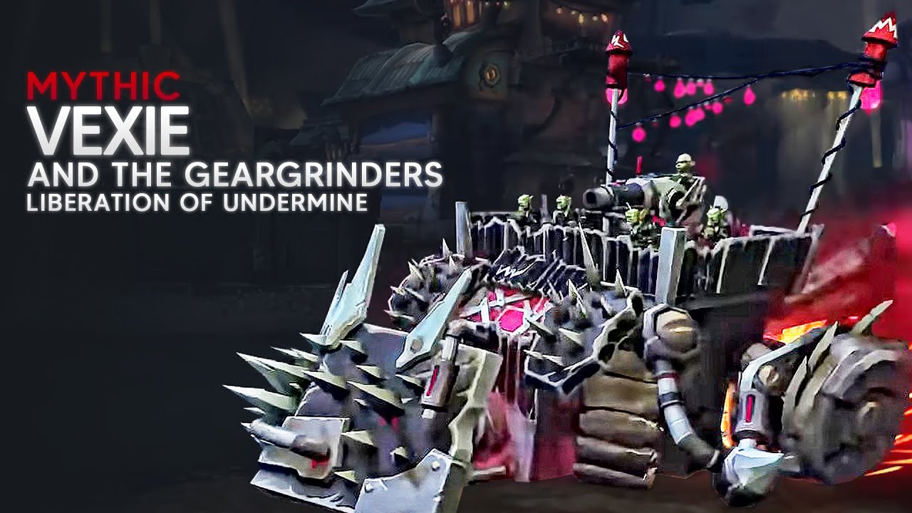 Vexie & The Geargrinders Mythic - Hunter/RL PoV w/ coms | Guild The ...