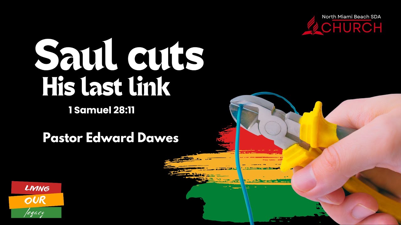 Saul Cuts His Last Link | 1 Samuel 28:11 | 02-08-25 | Pastor Edward ...