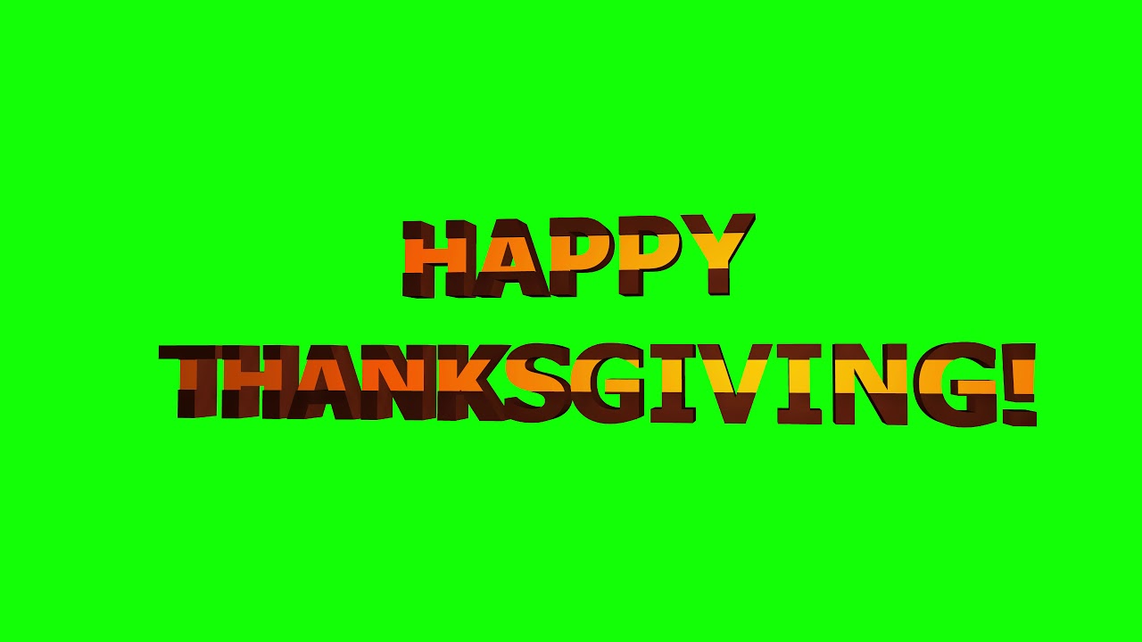 3D Happy Thanksgiving with Green Screen, simple model Holiday - YouTube