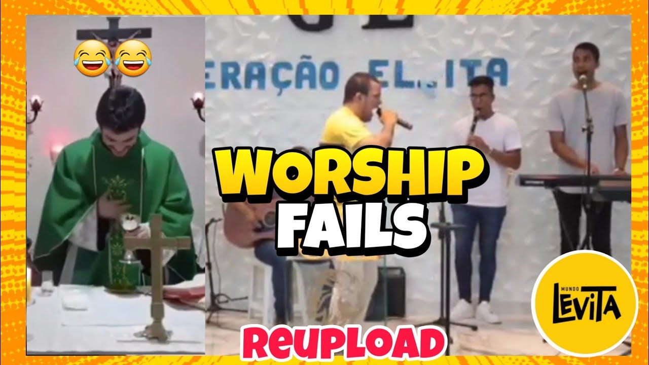 TOP 10 - WORSHIP FAILS #23 - TENTE NÃO RIR - YouTube