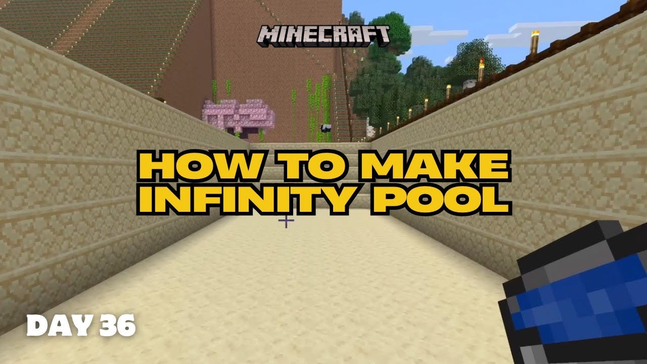 Day 36 in Minecraft | How to Make Infinity Pool! | Episode #36 - YouTube