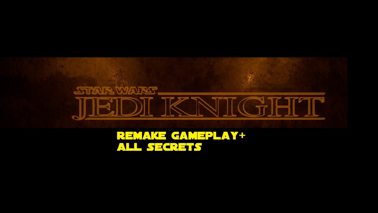 Star wars: Dark forces remake Gameplay + all secrets - YouTube