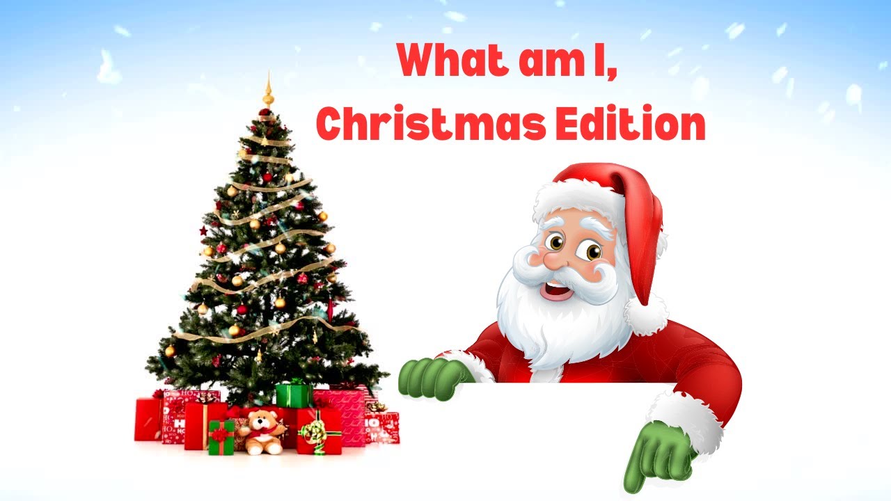 Christmas Guessing Game | What am I? Christmas Edition | Family ...