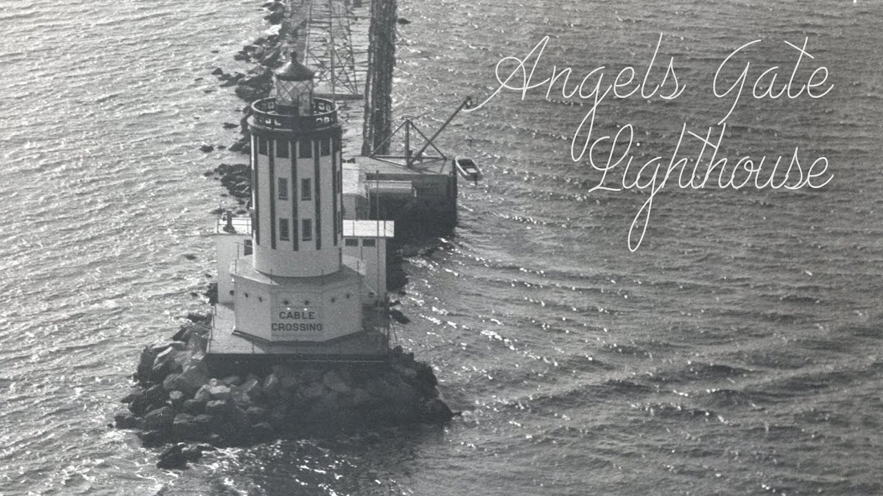 Maritime Minute: Angels Gate Lighthouse - YouTube