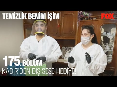 Kadir'den dış sese hediye! Temizlik Benim İşim 175. Bölüm