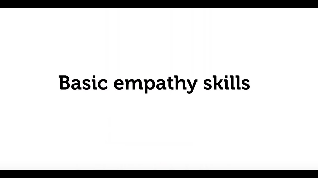 4. Basic Empathy Skills - YouTube