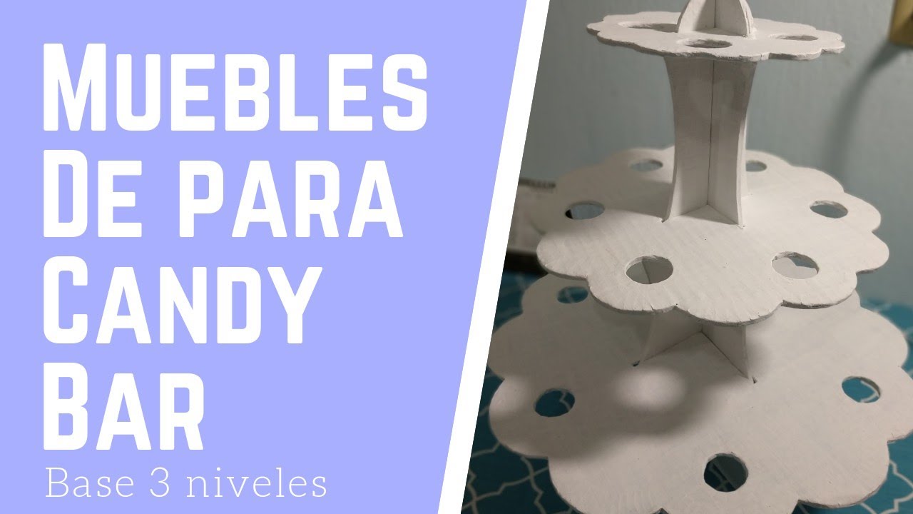 Base para Cupcakes y Conos / Candy Bar - YouTube