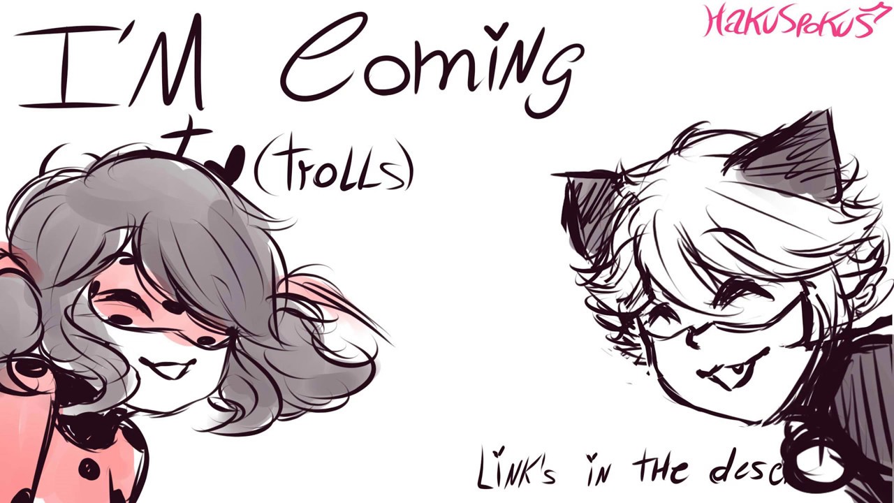 I'M COMING OUT II MIRACULOUS ANIMATIC - YouTube