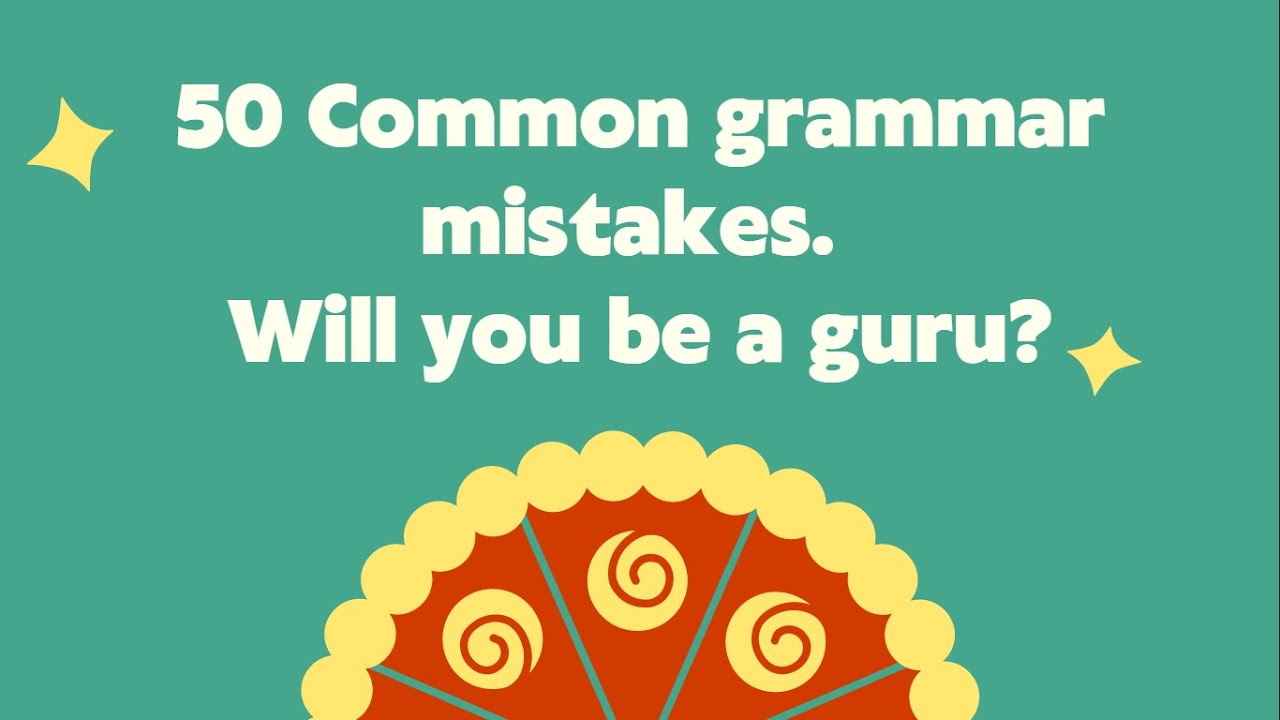 CAN YOU IDENTIFY THESE 50 COMMON GRAMMAR MISTAKES #esl #englishquiz # ...