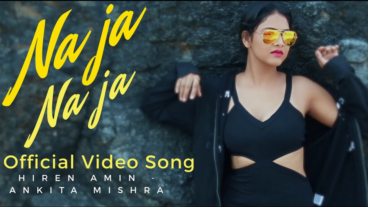 NA JA NA JA PAV DHARIA STARRING HIREN AMIN & ANKITA MISHRA A HIREN AMIN ...