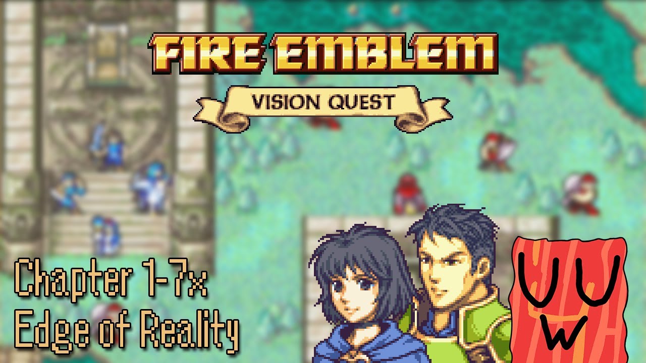 [Fire Emblem] Vision Quest: Chapter 1-7x - YouTube