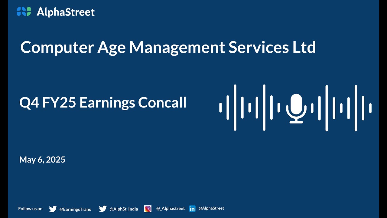 Computer Age Management Services Ltd Q4 FY2024-25 Earnings Conference ...
