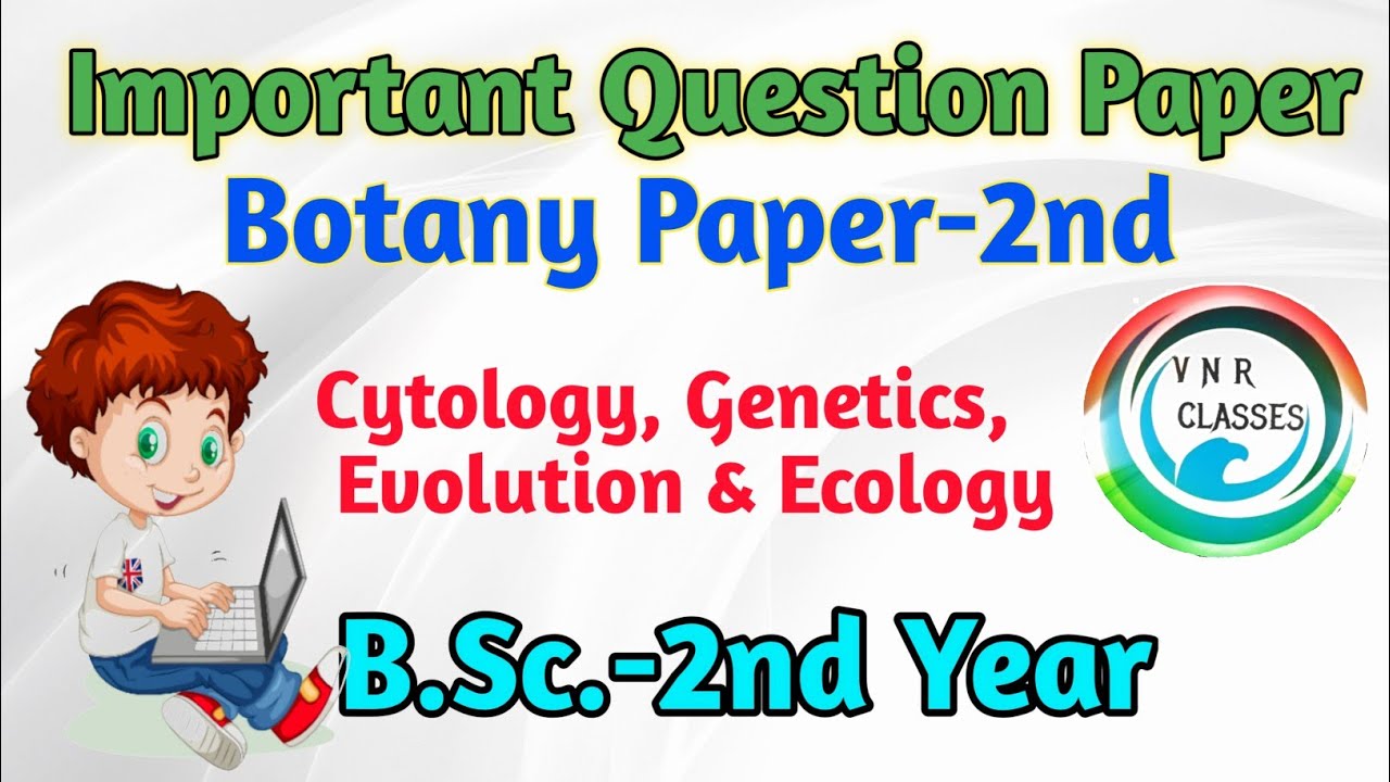 B.Sc.2nd Year Botany |Paper -2nd | Important Question Paper Series | by ...