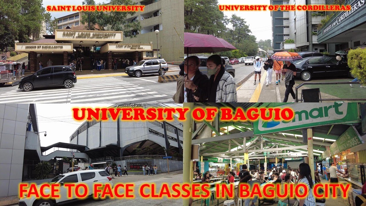 FACE TO FACE CLASS OF MAJOR UNIVERSITIES IN BAGUIO CITY | SLU | UB | UC ...