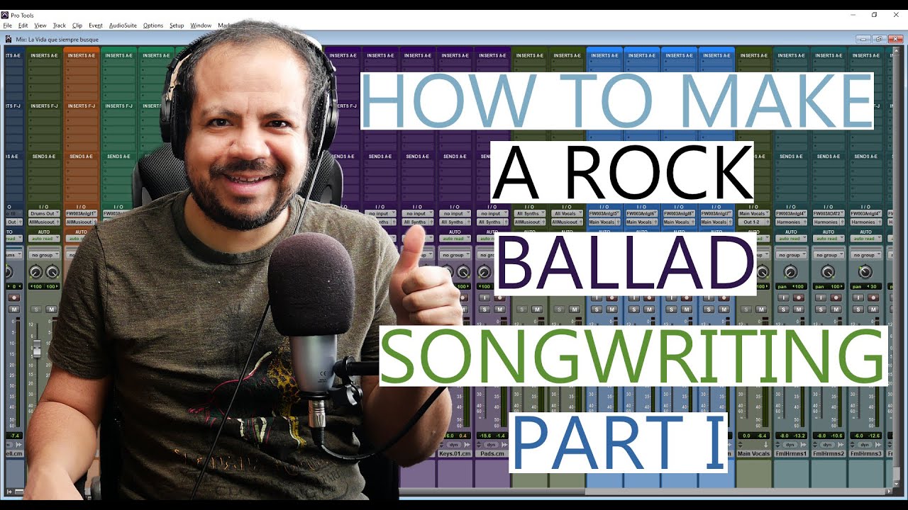 HOW TO MAKE A ROCK BALLAD - SONGWRITING - PART 1: Setting up a session ...