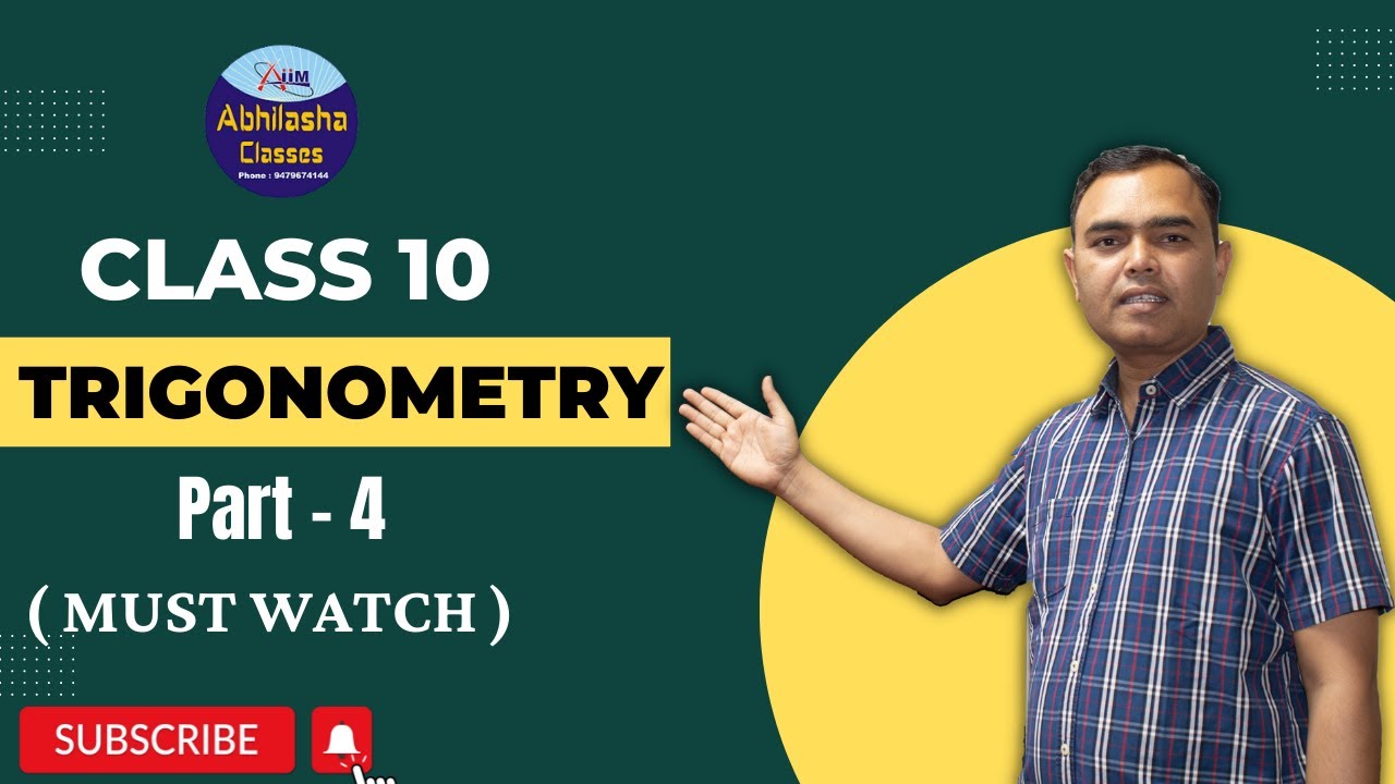 class 10th trigonometry part 4 | CBSE class 10 maths | Abhilasha ...